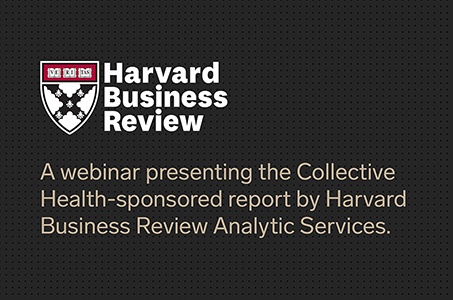 Collective Health | Evolving Your Healthcare Experience